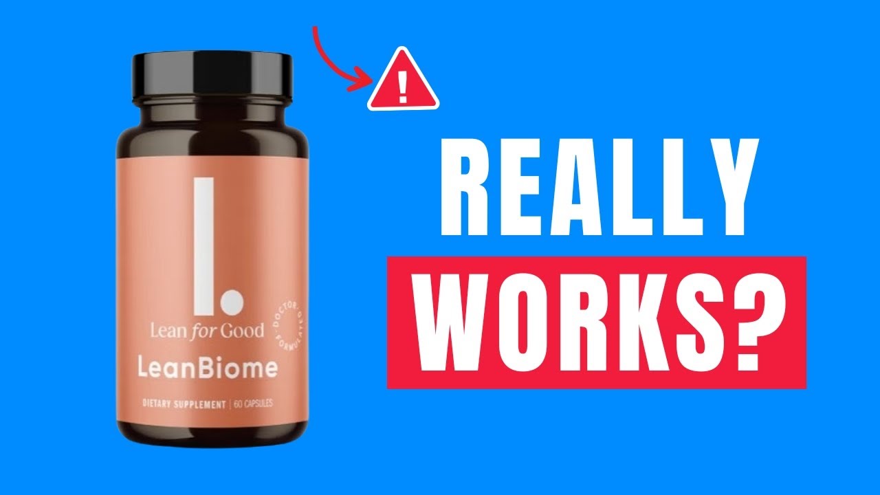 2026 LeanBiome Reviews & Complaints: Is It Legit for Weight Loss ...